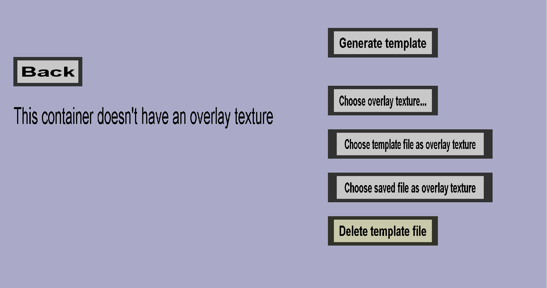 Container overlay texture menu